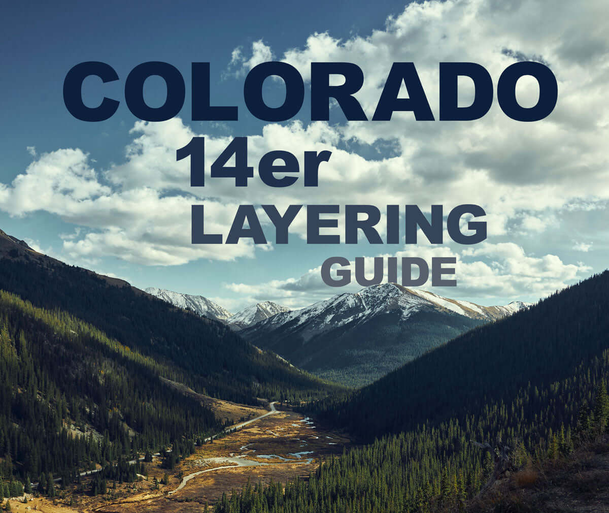 Colorado 14er Layering Kit